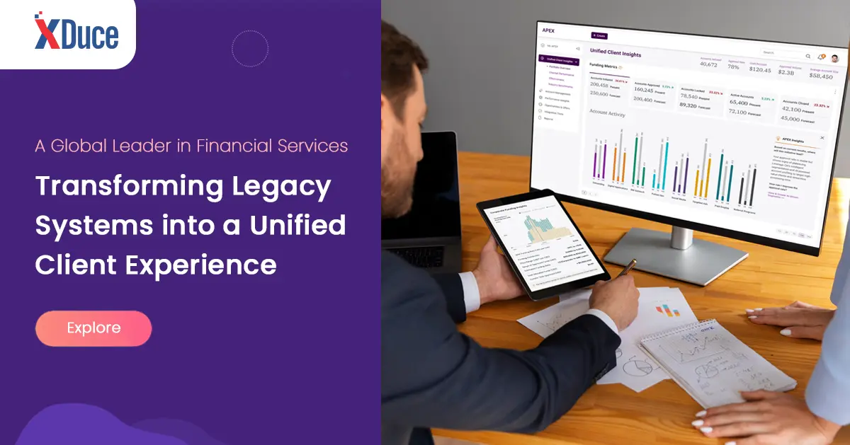 Transforming Legacy Systems for Client Success Case Study