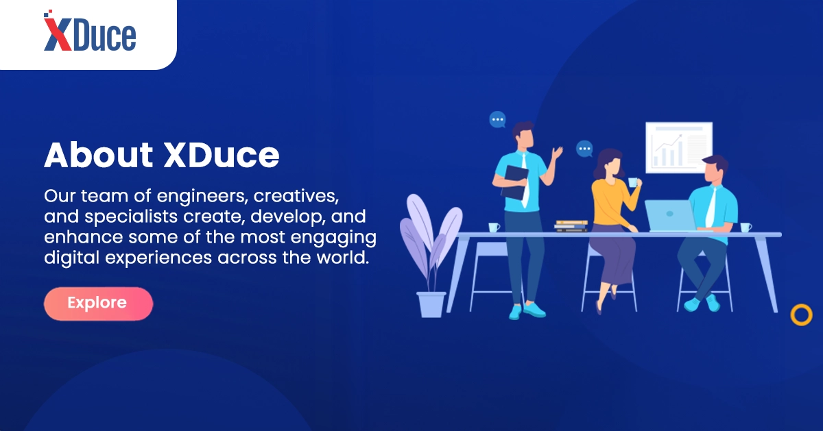 Know More About XDuce' Services and Achievement - XDuce